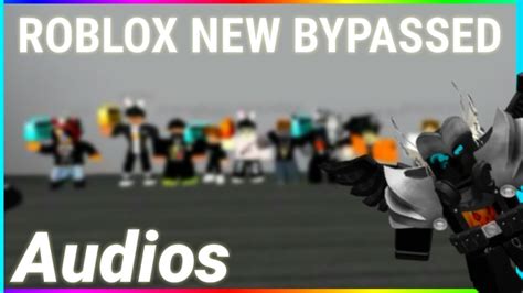 Roblox New Bypassed Audios Working 2020 283 Youtube