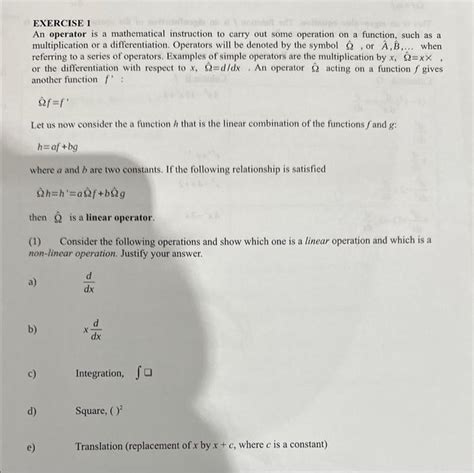 Solved EXERCISE An Operator Is A Mathematical Instruction Chegg