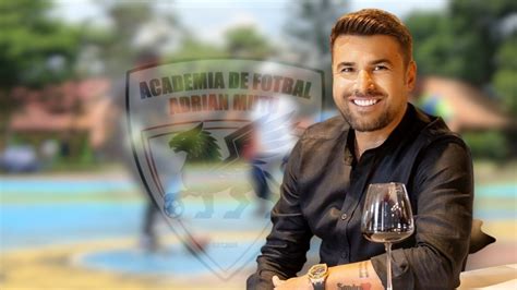 Adrian Mutu împlinit Pe Deplin După Ce și A Deschis Academia De Fotbal