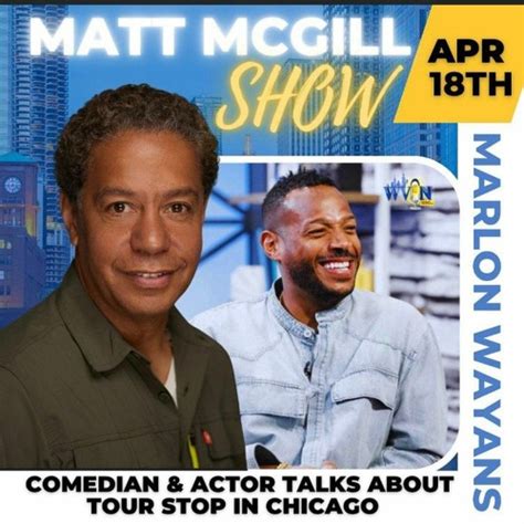 Stream Episode Matt Talks With Marlon Wayans On His Comedy Tour Coming