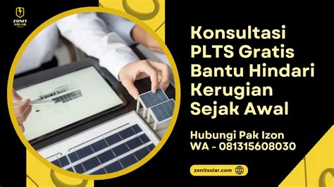 Konsultasi Plts Gratis Bantu Hindari Kerugian Sejak Awal Zonitsolar