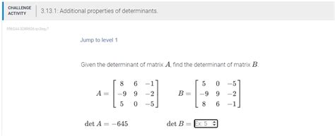 Solved Jump To Level 1given The Determinant Of Matrix A