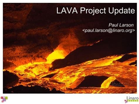 Lava Project Update