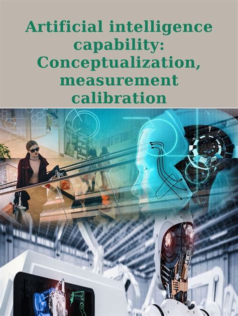 Artificial Intelligence Capability Conceptualization Measurement Calibration
