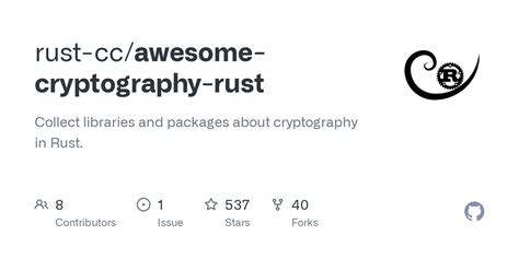 Github Rust Ccawesome Cryptography Rust Collect Libraries And