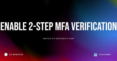 Enable 2 Step Mfa Verification No Code Course Nocodify Enable 2 Step Mfa Verification No Code Course Nocodify