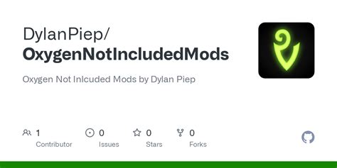 Github Dylanpiep Oxygennotincludedmods Oxygen Not Inlcuded Mods By Dylan Piep