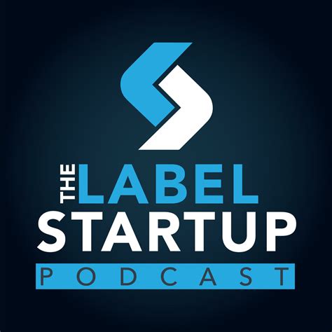 The Label Startup Podcast • A podcast on Spotify for Podcasters
