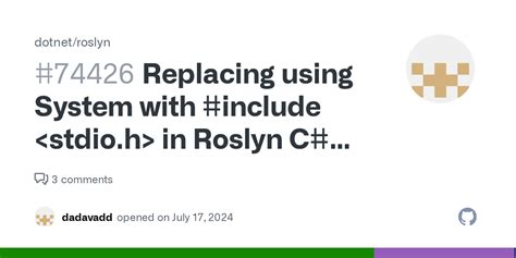 Replacing Using System With Include In Roslyn C Syntax Tree Rewriter · Issue 74426 · Dotnet