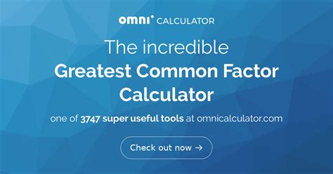 Greatest Common Factor Calculator Greatest Common Factor Calculator