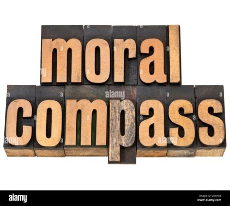 Moral Compass Ethics Concept Isolated Phrase In Vintage Letterpress