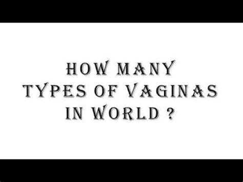 Different Types Of Vaginas 🍑 What Is Yours Youtube