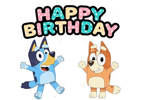 Bluey Bingo Birthday Png Bluey Birthday Decorations Bluey Birthday