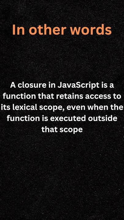 What Is Closure In Javascript Javascripthtmlcssangularvuereactfrontendclosure