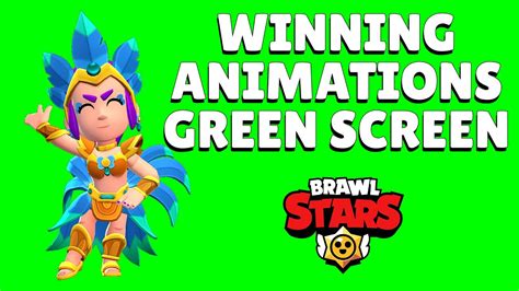 Brawl Stars All Winning Animations Green Screen 4k Youtube
