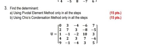solved 4 58 3 find the determinant a using pivotal