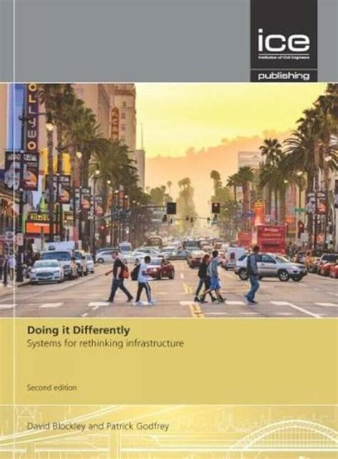 Doing It Differently Systems For Rethinking Infrastructure 2nd Ed