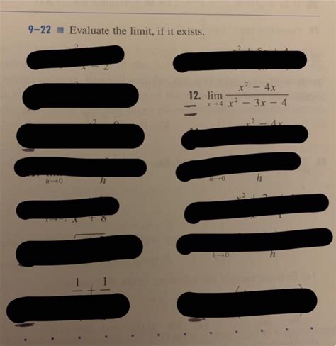 solved 9 22 evaluate the limit if it exists 12 x² 4x