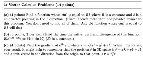 Solved A Points Find A Function Whose Curl Is Equal To Chegg