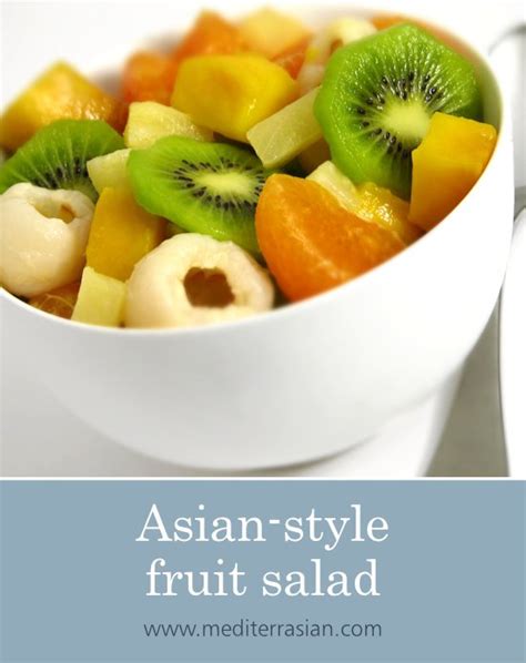 Asian Style Fruit Salad