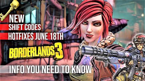 New Borderlands 3 Shift Codes Golden Keys June 18th Hot Fixes Gaming News 2020 Youtube