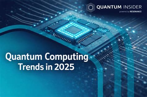 Quantum Computing Trends 2025 Turning Point For Commercial Deployment