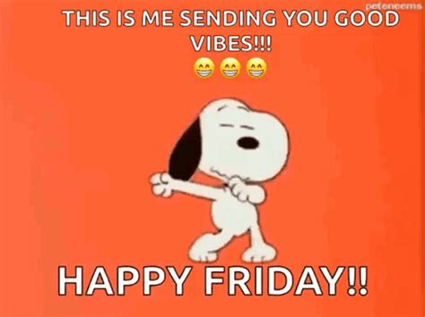 Snoopy Friday Sending You Good Vibes 