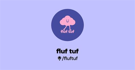 Fluf Tuf Instagram Tiktok Twitch Linktree
