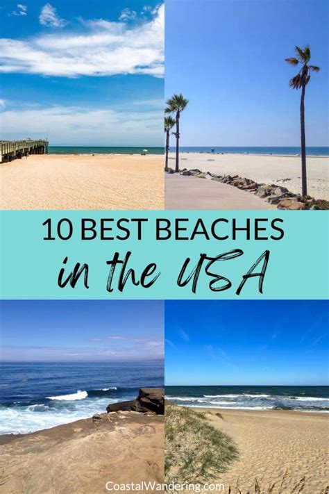 Seaside Escapes Exploring The Best Beaches In The United States