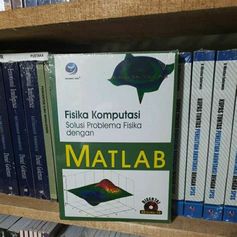 Jual Fisika Komputasi Solusi Problema Fisika Dengan Matlab Shopee Indonesia