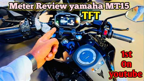 Yamaha Mt15 New Model 2025 Detail Review Yamaha Mt 15 Tft Meter