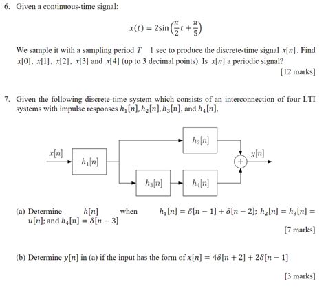 solved 6 given a continuous time signal x t 2sin 2πt 5π