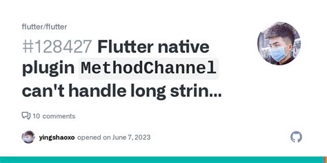 Flutter Native Plugin MethodChannel Can T Handle Long String Text Issue Flutter