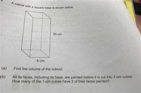 Solved A Cuboid With A Square Base Is Shown Below A Find The