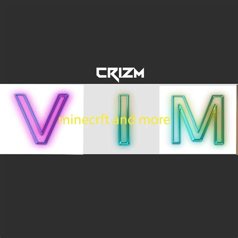 Vim Youtube Vim Youtube