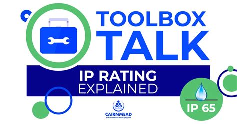 Toolbox Talk Ip Ratings Cairnmead Toolbox Talk Ip Ratings Cairnmead