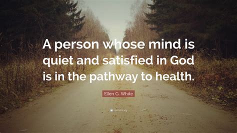 Eg White Quotes Ellen G White Quote “heaven Is All Health ”