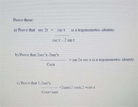 Solved Prove These A Prove That Sec2t Csct Is A Chegg Com