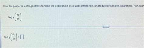 solved use the properties of logarithms to write the