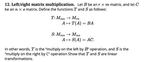 Solved 12 Leftright Matrix Multiplication Let B Be An R×m