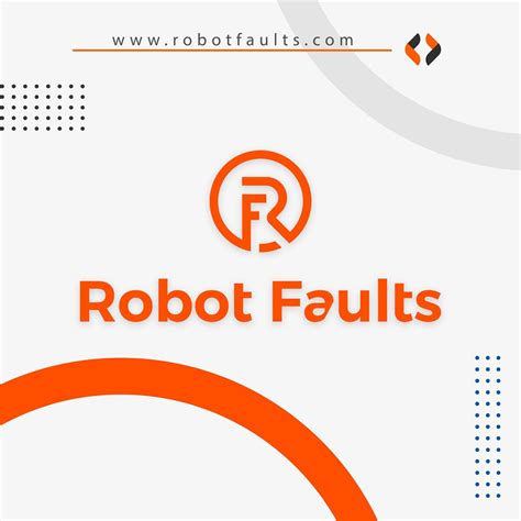 Robot Faults