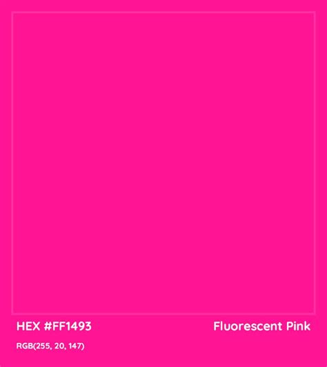 Hex Ff1493 Fluorescent Pink Color Color Code Hex Ff1493 Fluorescent Pink Color Color Code