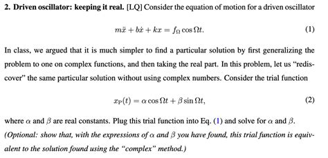 Solved 2 Driven Oscillator Keeping It Real Lq Consider