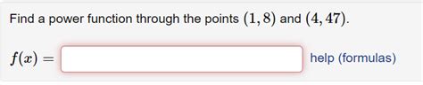 Solved Find A Power Function Through The Points And Chegg