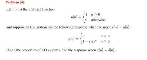 Solved Problem 4 Let U N Is The Unit Step Function