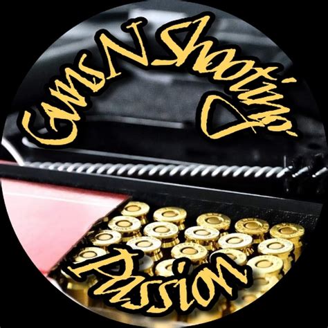 Gunsnshootingpassion Youtube
