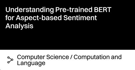 Understanding Pre Trained Bert For Aspect Based Sentiment Analysis