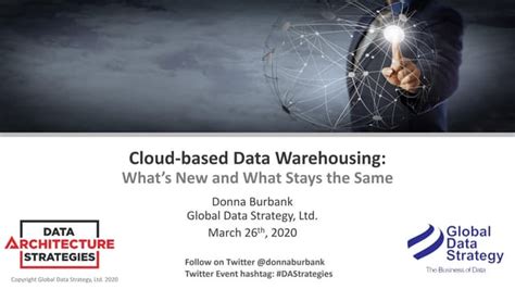 Das Slides Cloud Based Data Warehousing Whats New And What Stays The Same Ppt