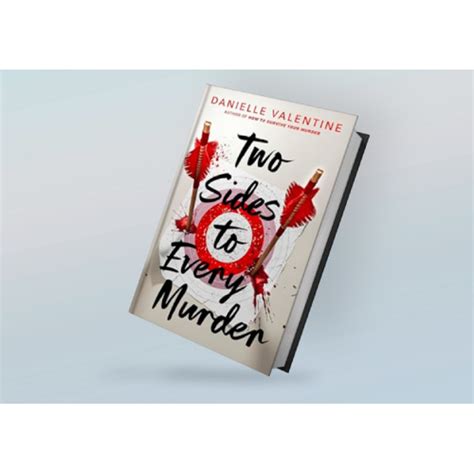 Two Sides To Every Murder By Danielle Valentine Inspire Uplift