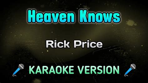 Heaven Know Rick Price Lyrics 🎶 Youtube